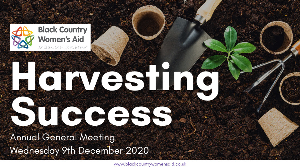 Harvesting Success: Black Country Women's Aid 19/20 AGM